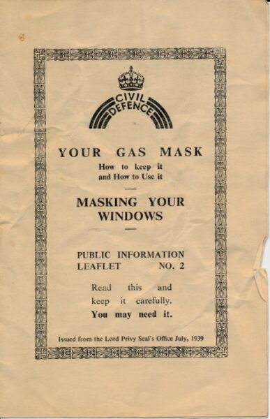 War 1939 Gas mask and masking your windows WW2 advice – Cockermouth ...